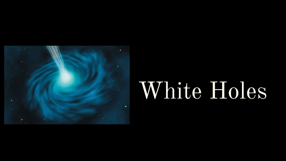 Asher’s 6th Grade GT Science Project – Black Holes, White Holes, and ...
